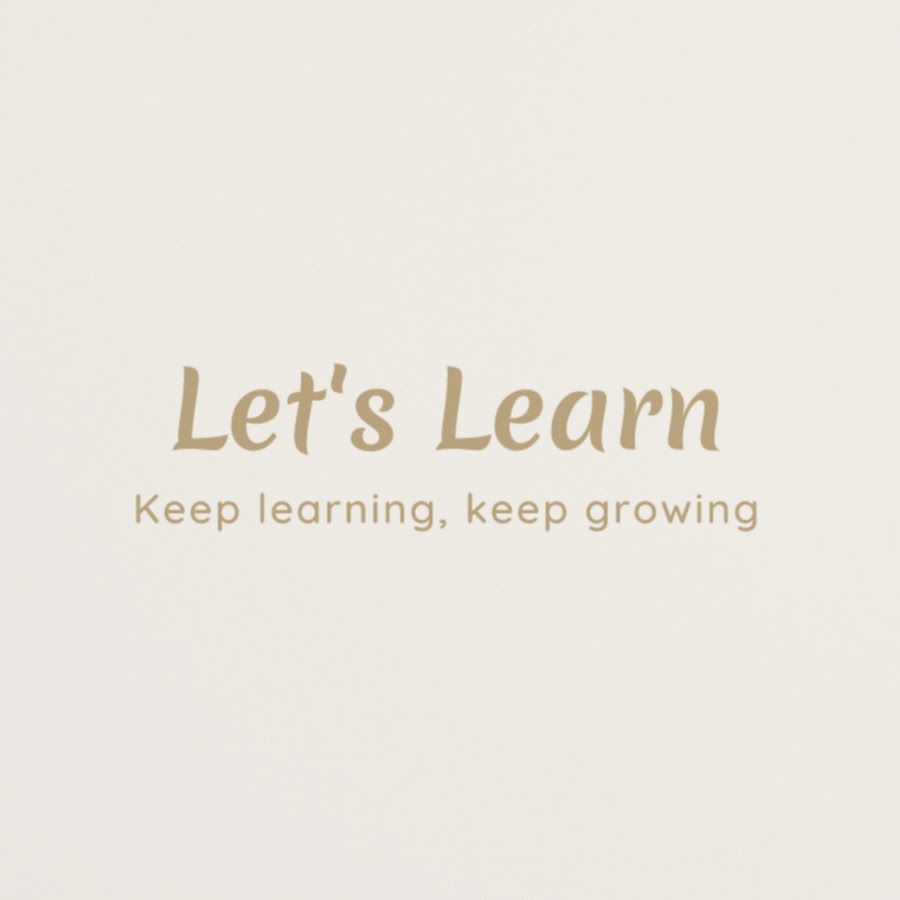 Let's Learn - YouTube