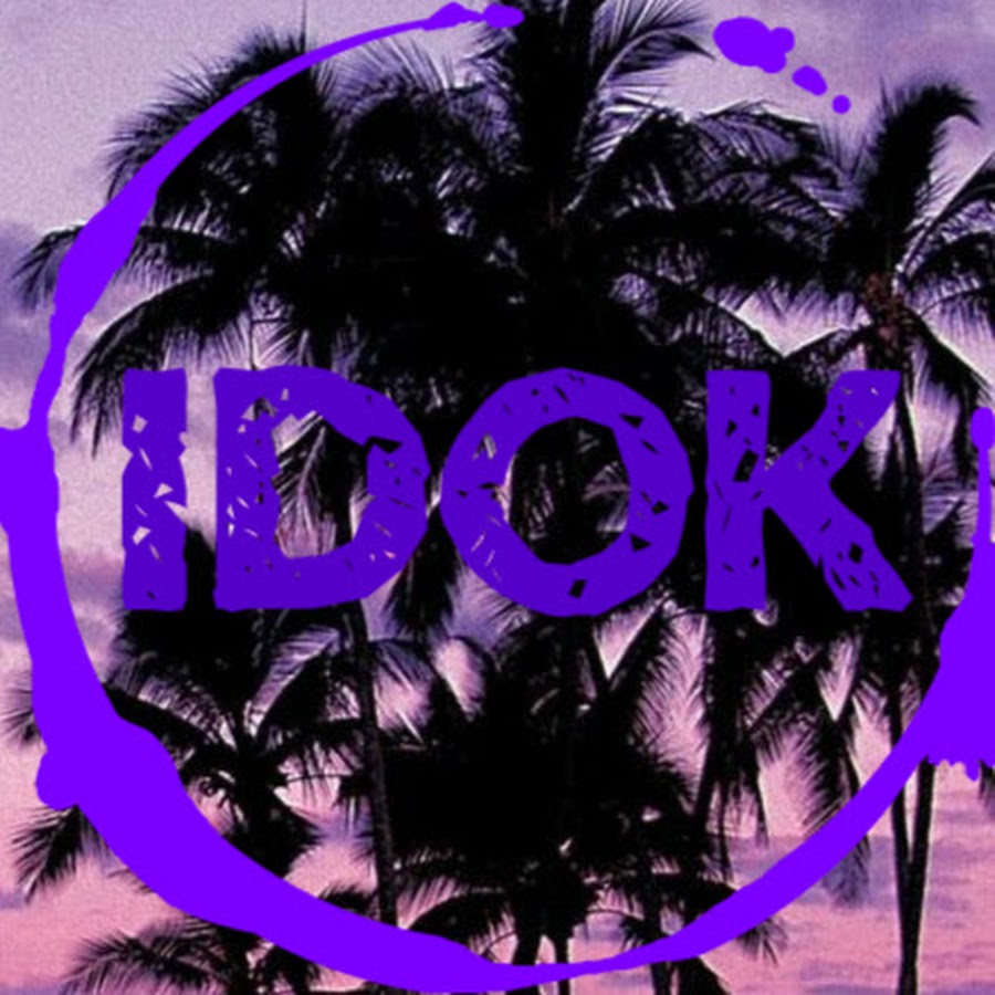 IDOK - YouTube
