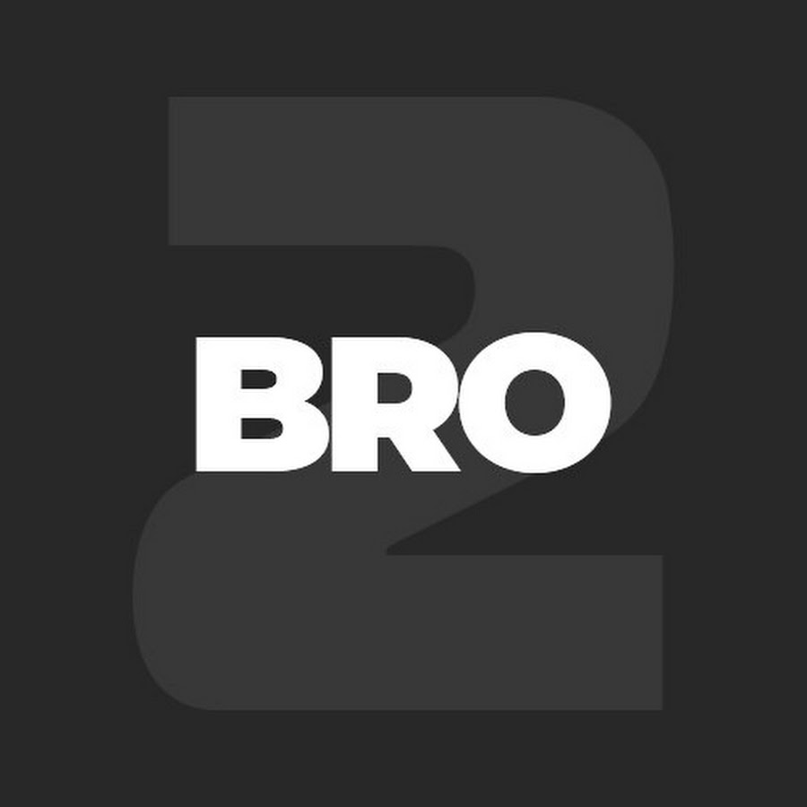 TWO BRO - YouTube