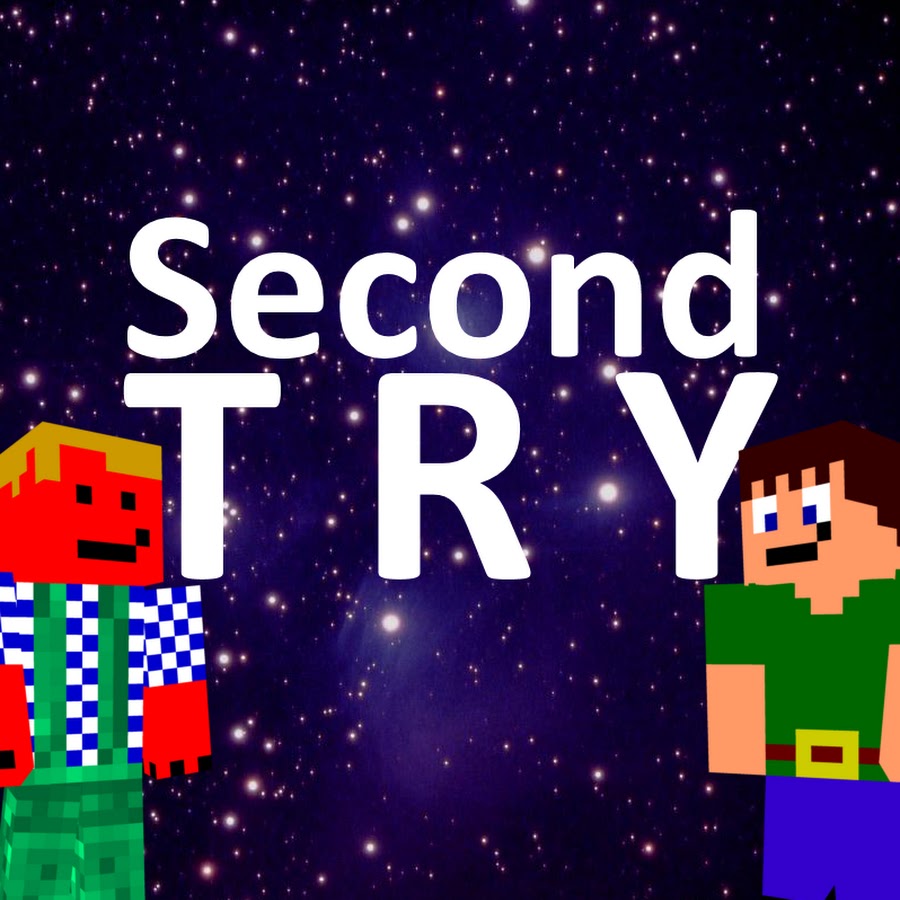 Second Try - YouTube