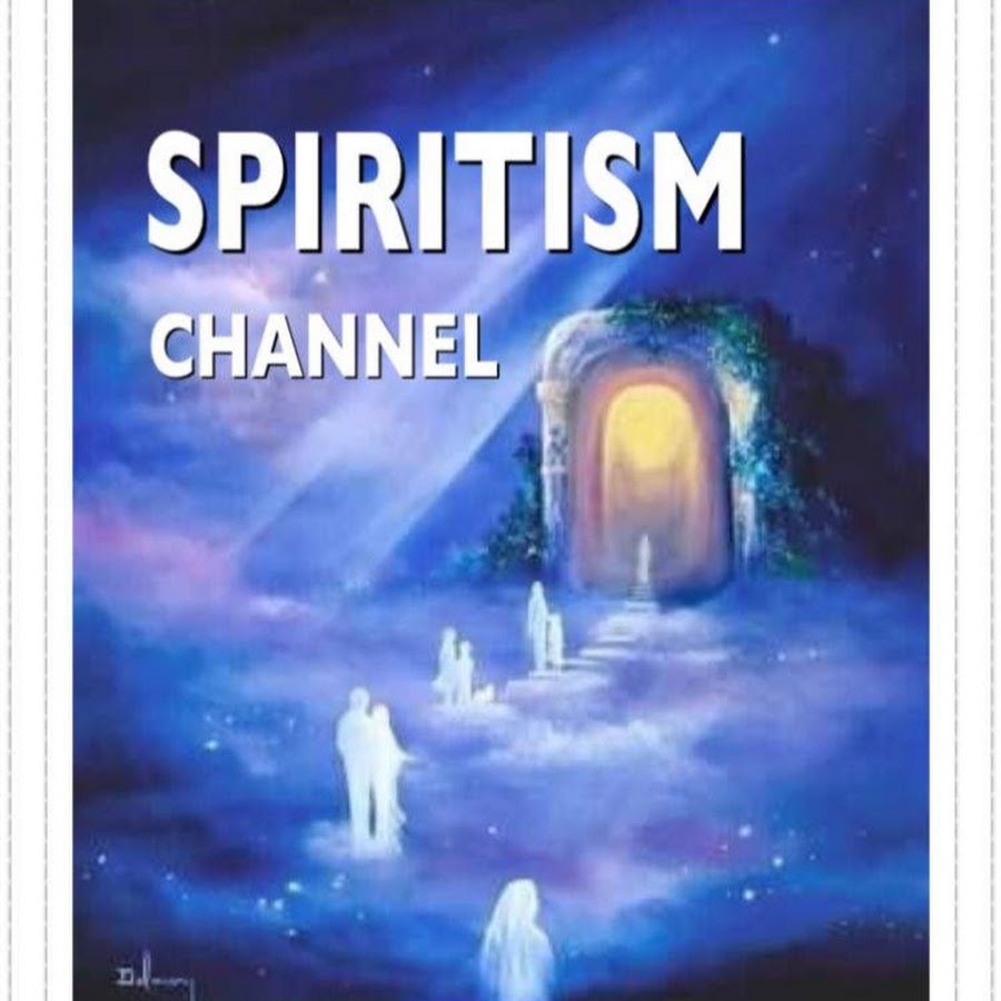 Spiritism Channel - YouTube