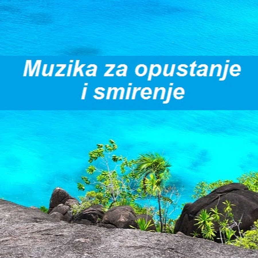 Muzika za opustanje i smirenje - YouTube