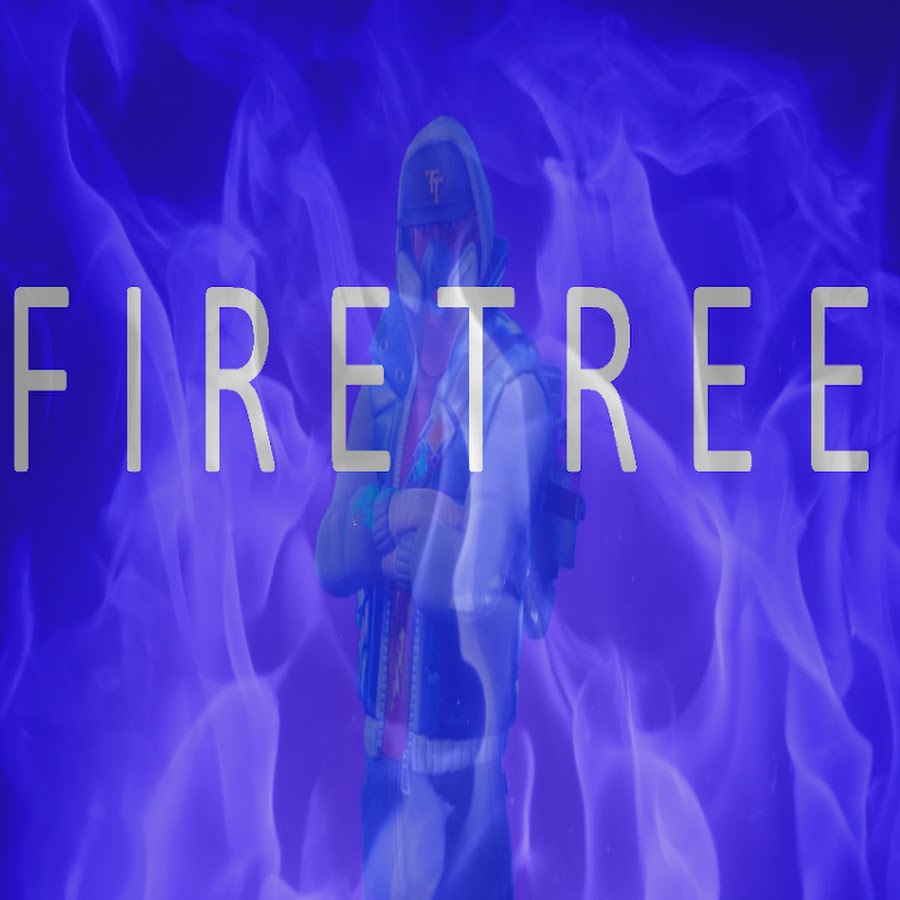 FireTree - YouTube