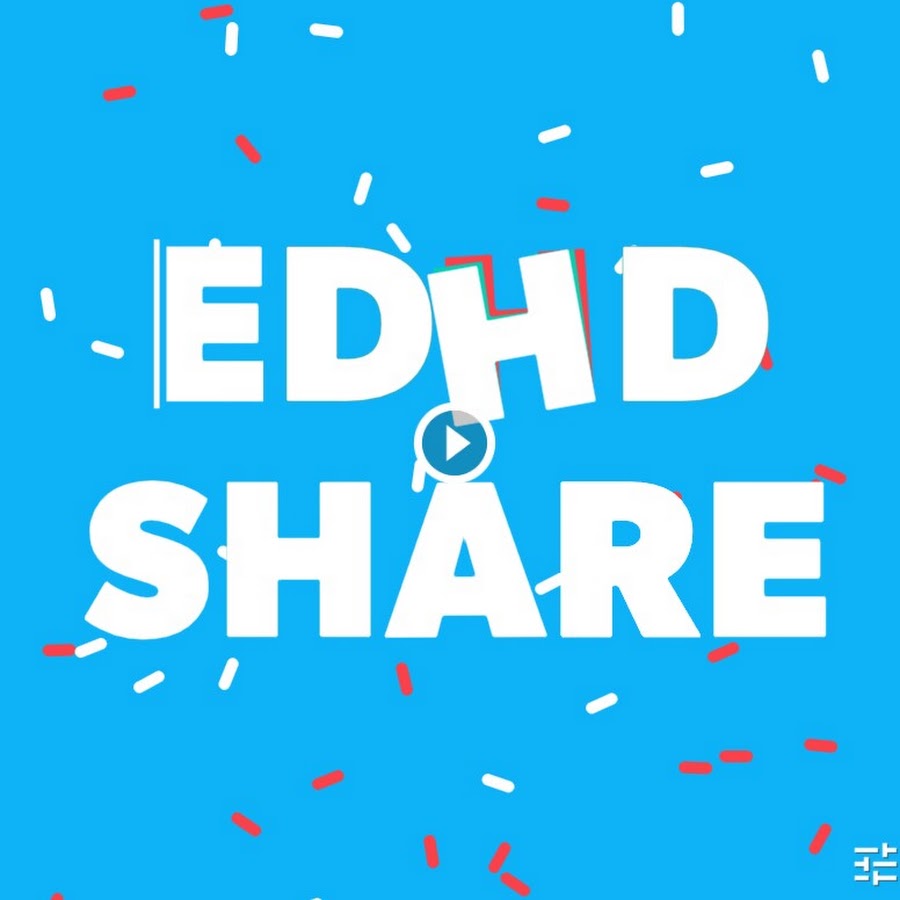 EDHD Share - YouTube