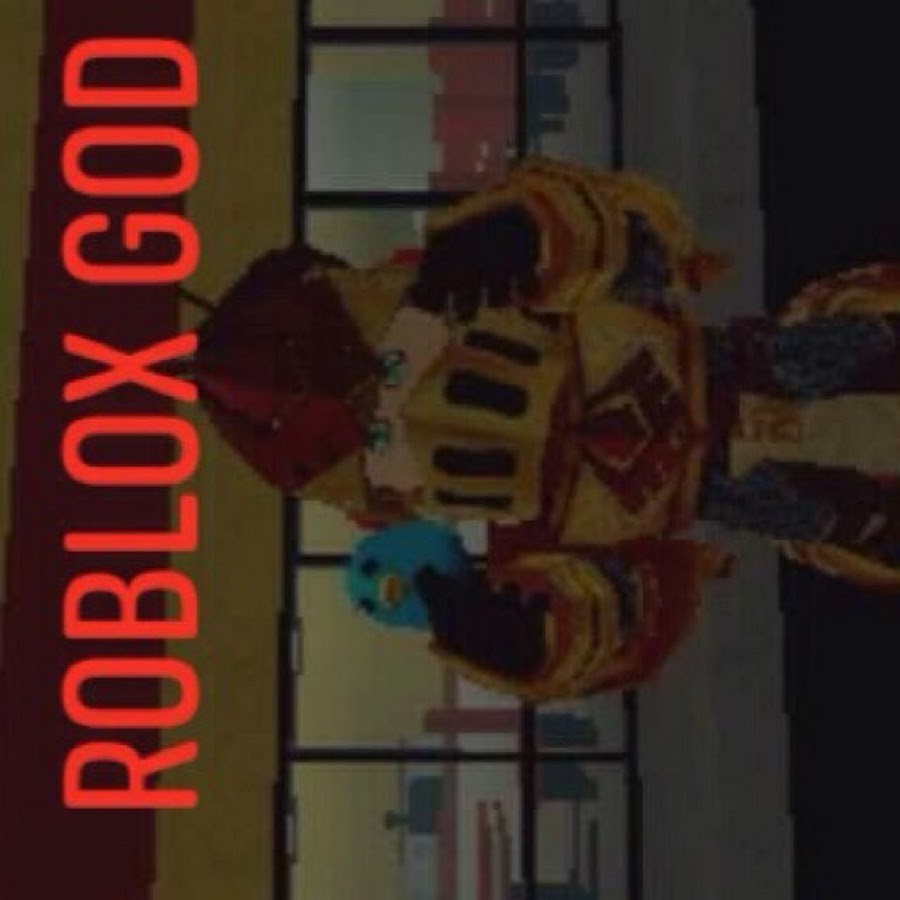 Roblox God - YouTube