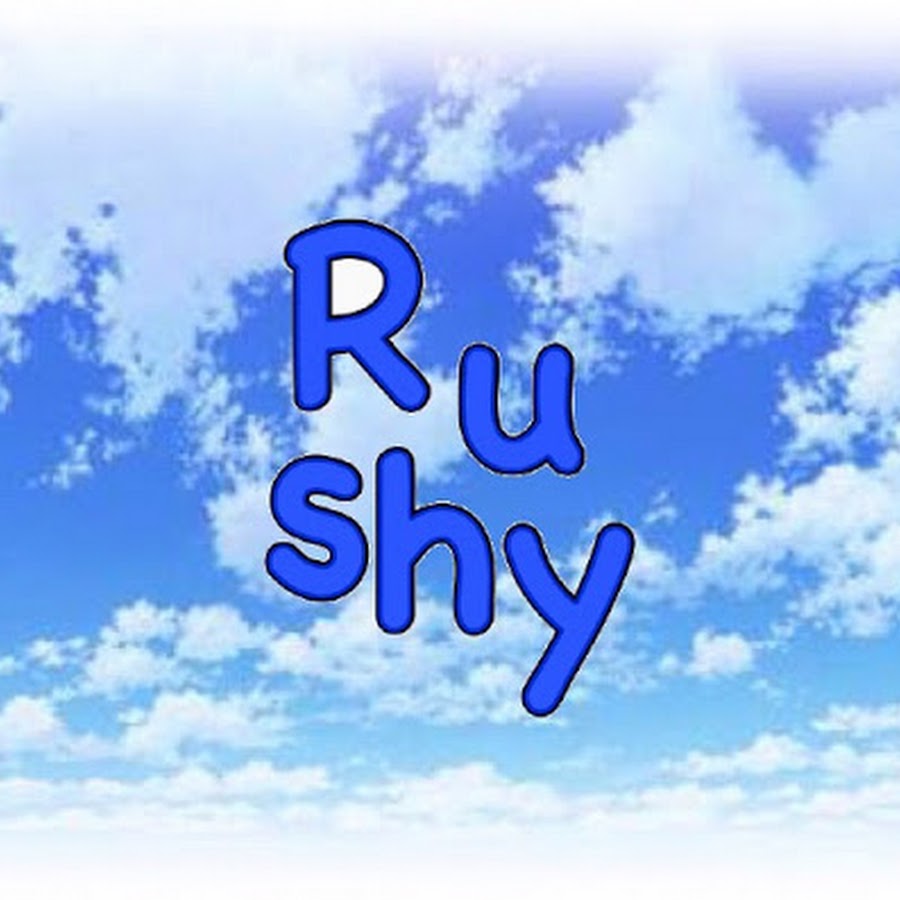 Rushy_ve - YouTube