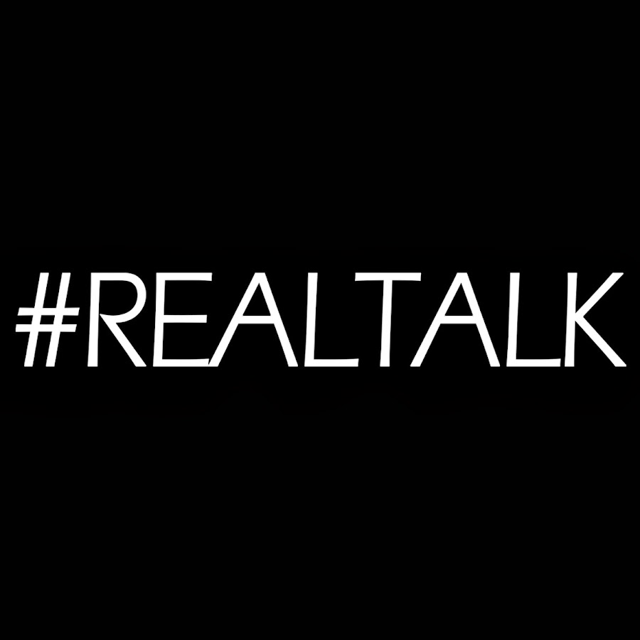 RealTalk - YouTube