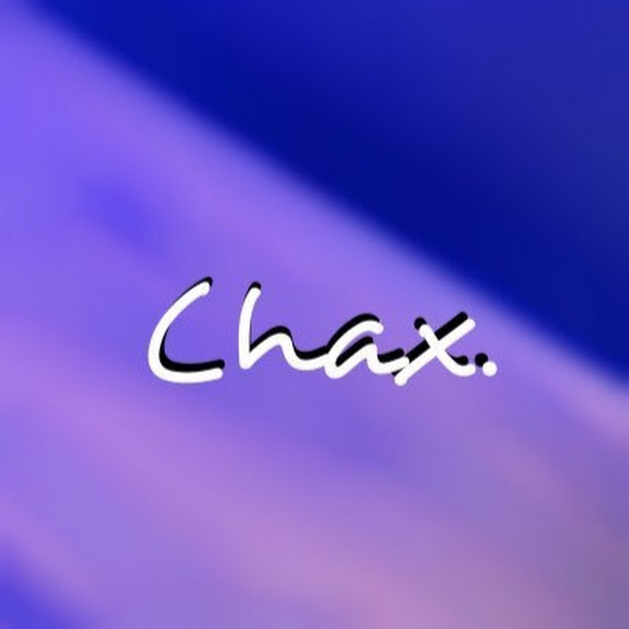 Chax - YouTube