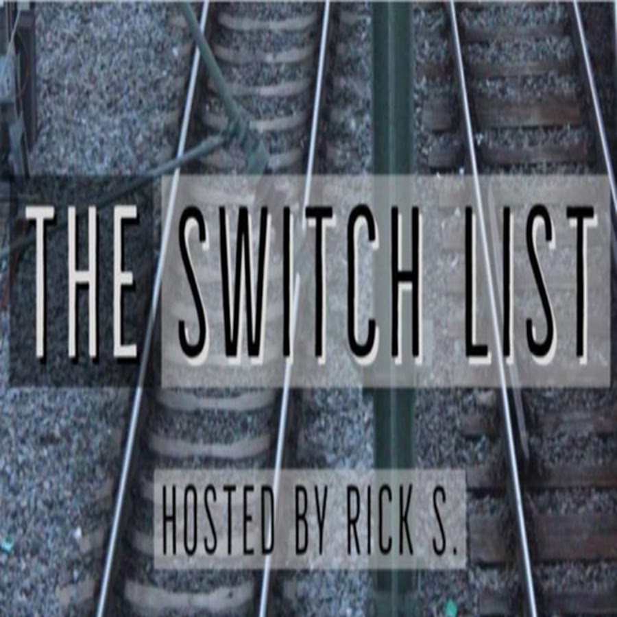 The Switch List - YouTube