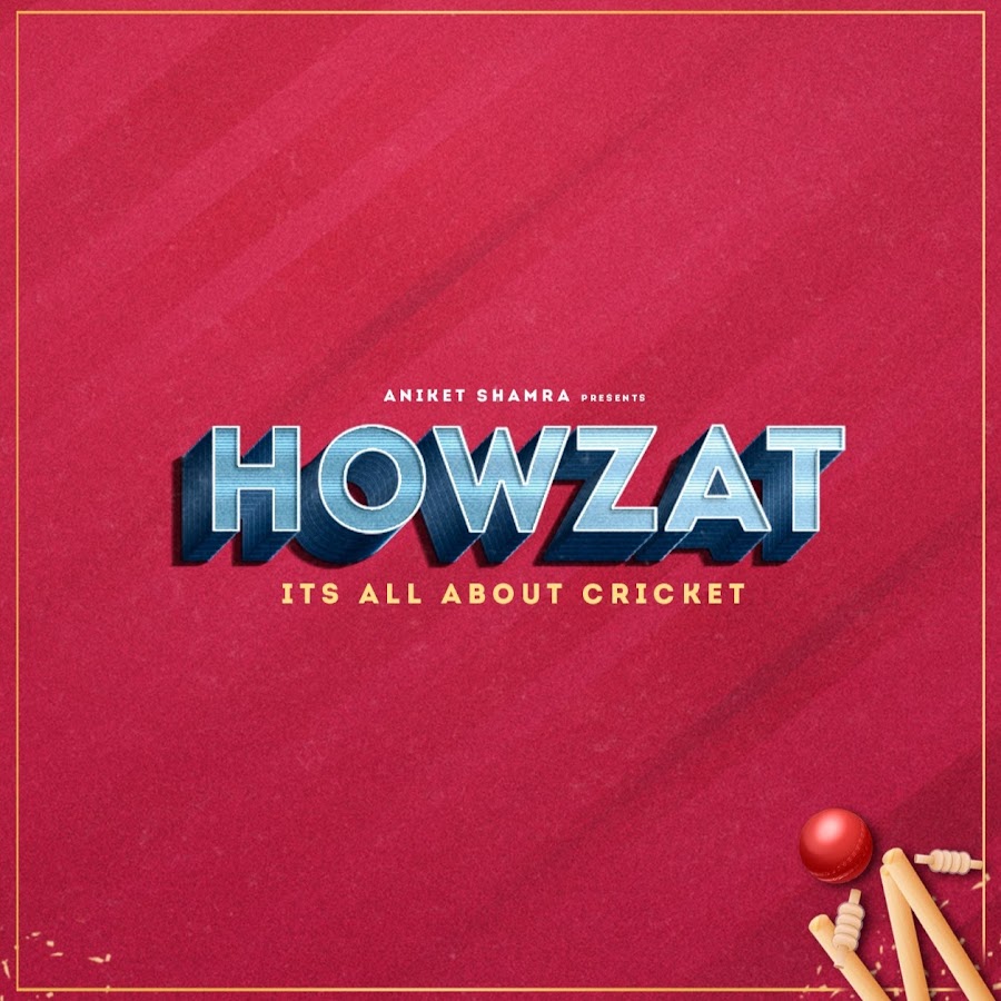 HOWZAT - YouTube