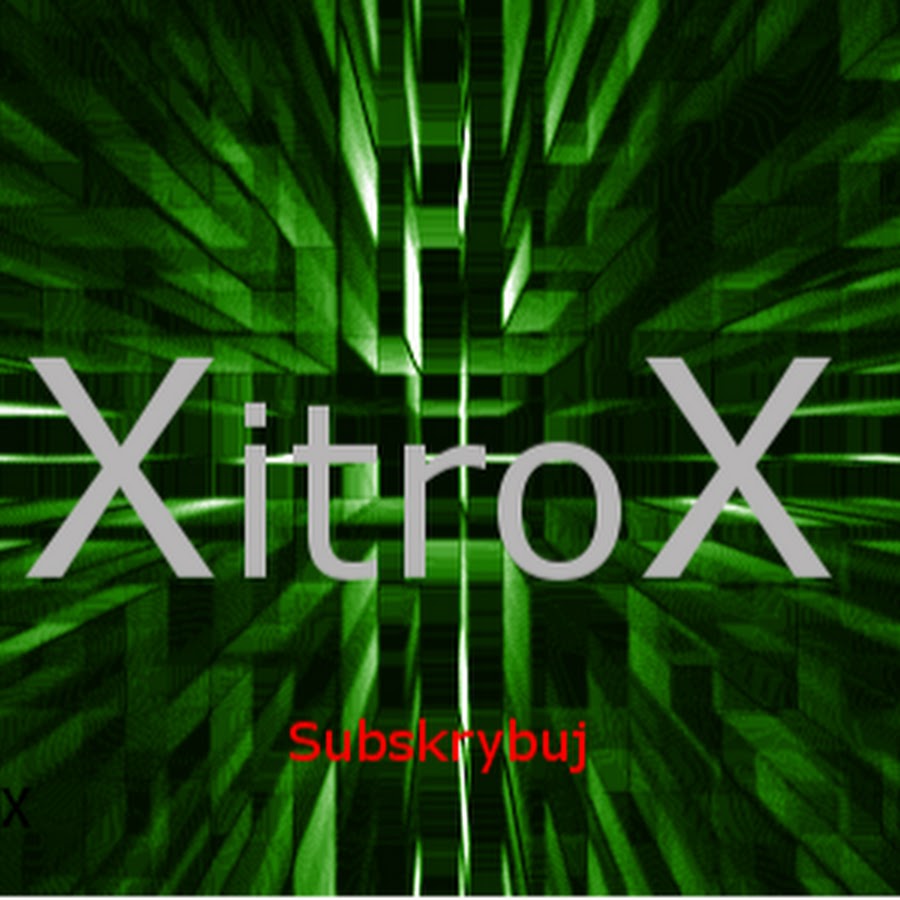 XitroX - YouTube