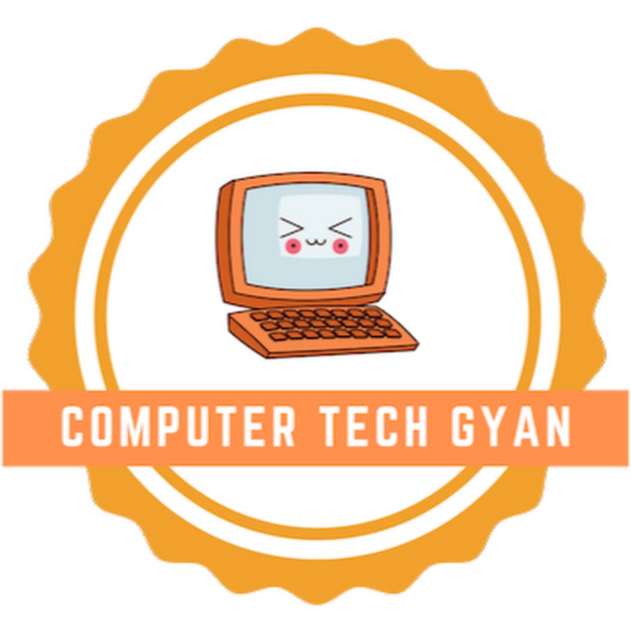 Computer Tech Gyan - YouTube