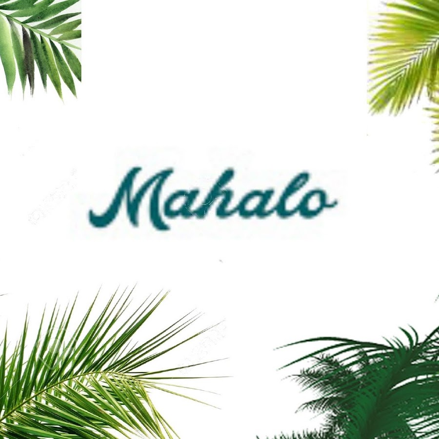 Mahalo - YouTube
