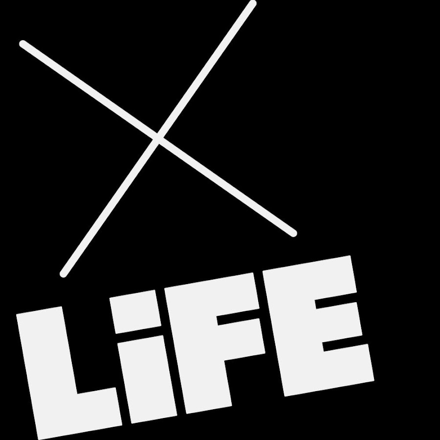 X LIFE - YouTube