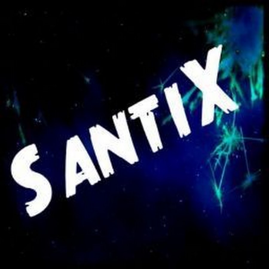 Santix ø_ø - YouTube