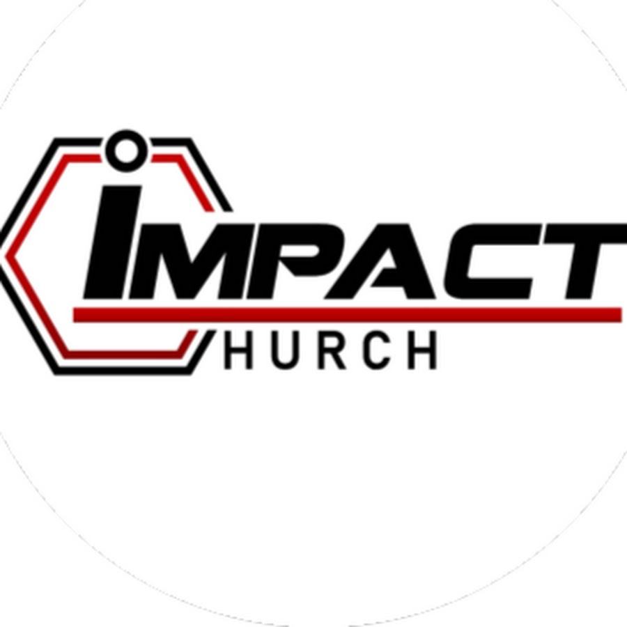 Impact Church - YouTube