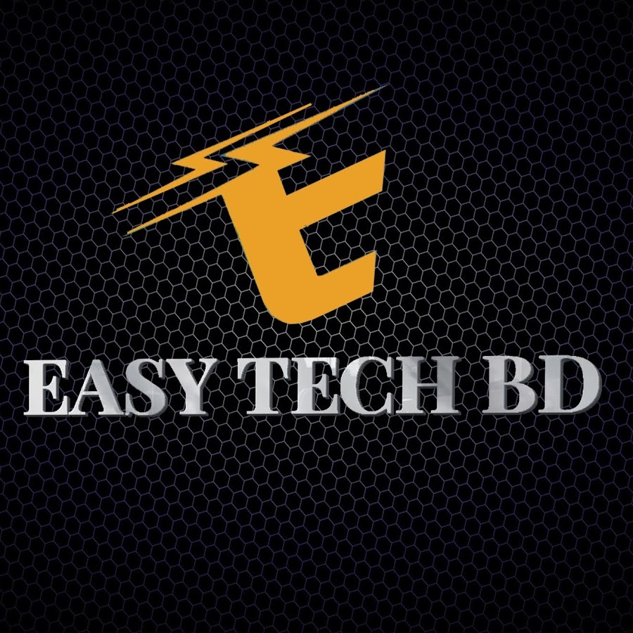 Easy Tech BD - YouTube