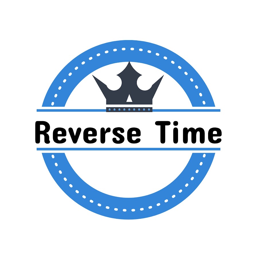Reverse Time - YouTube