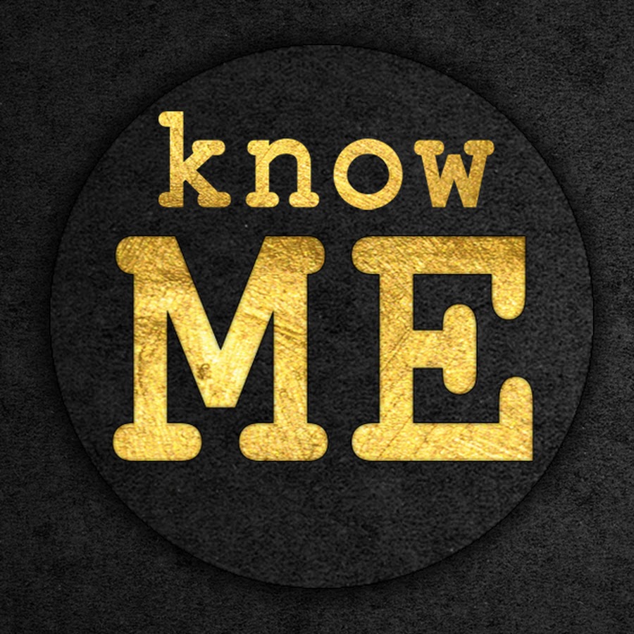 Know ME - YouTube