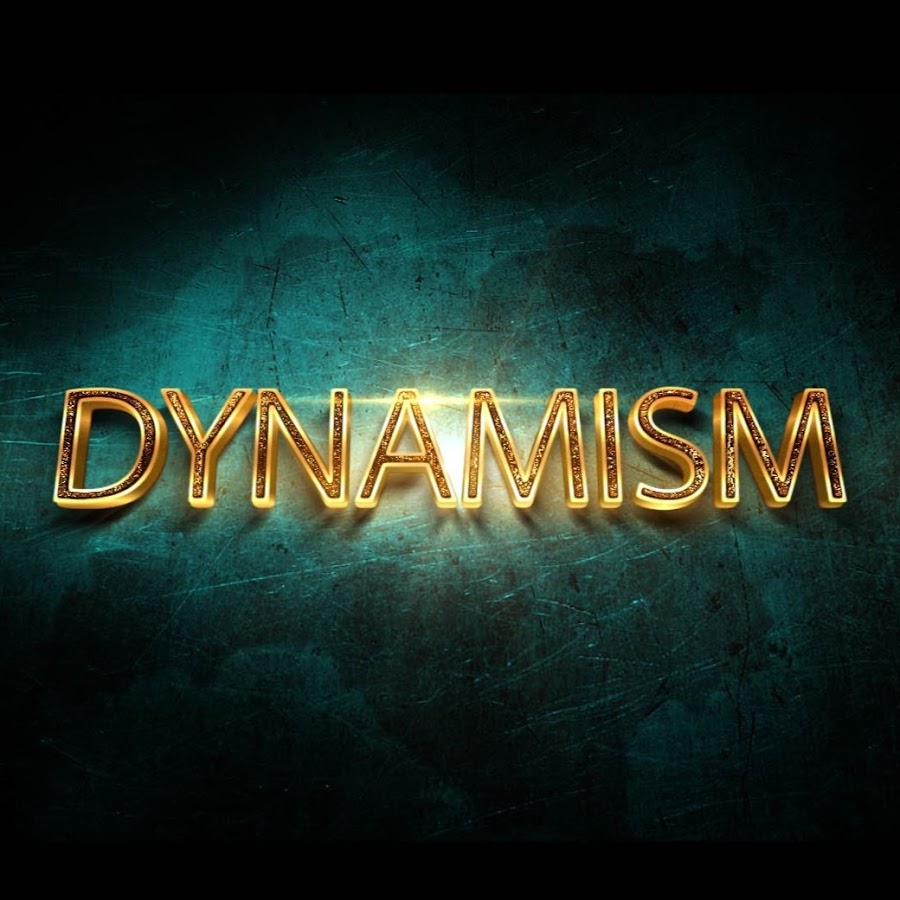 Dynamism - YouTube