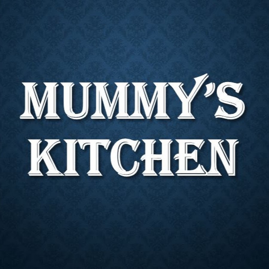 Mummy's Kitchen - YouTube