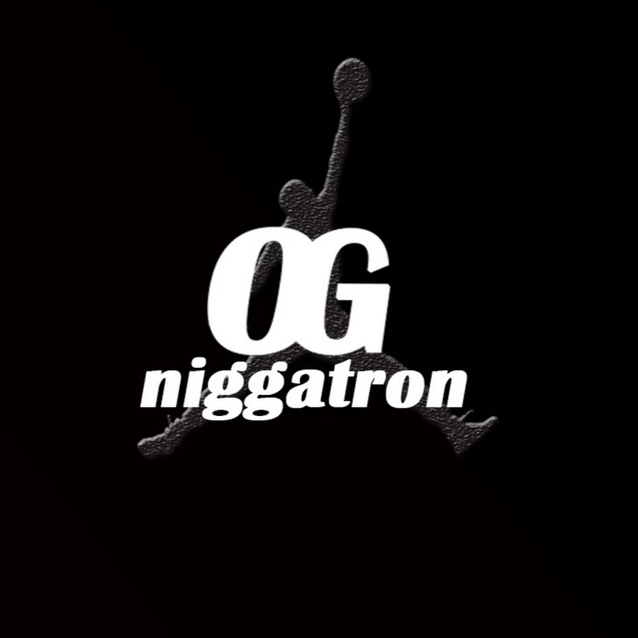 OG Niggatron - YouTube