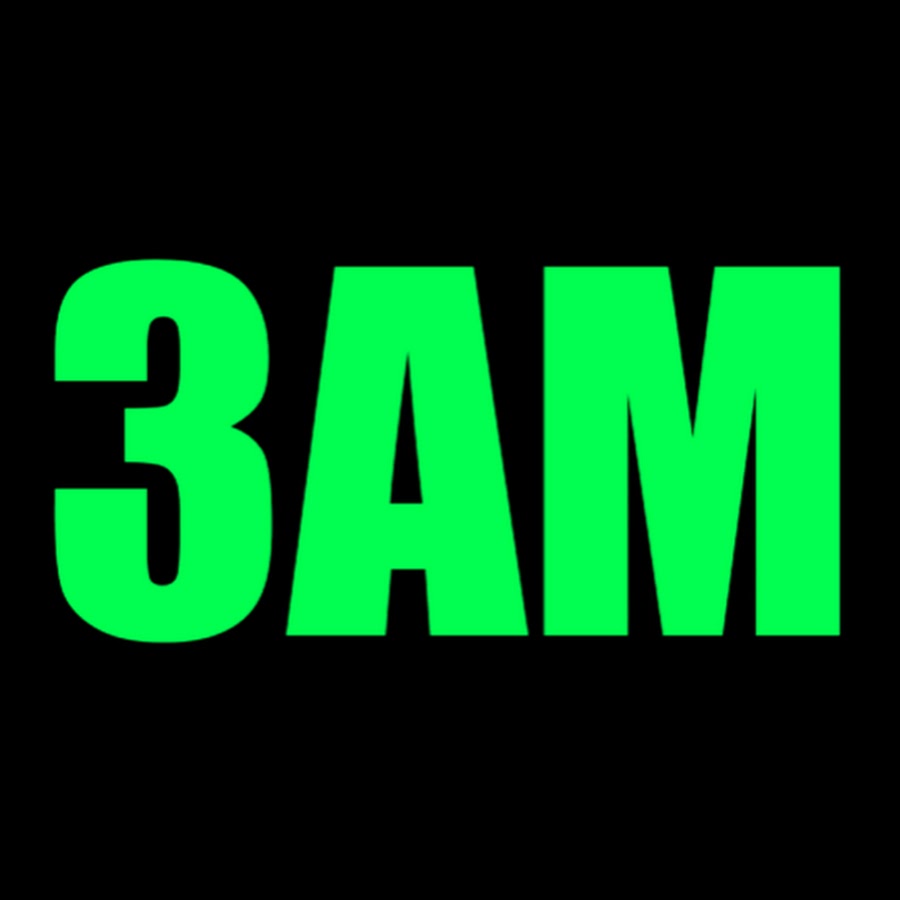 3AM YouTube