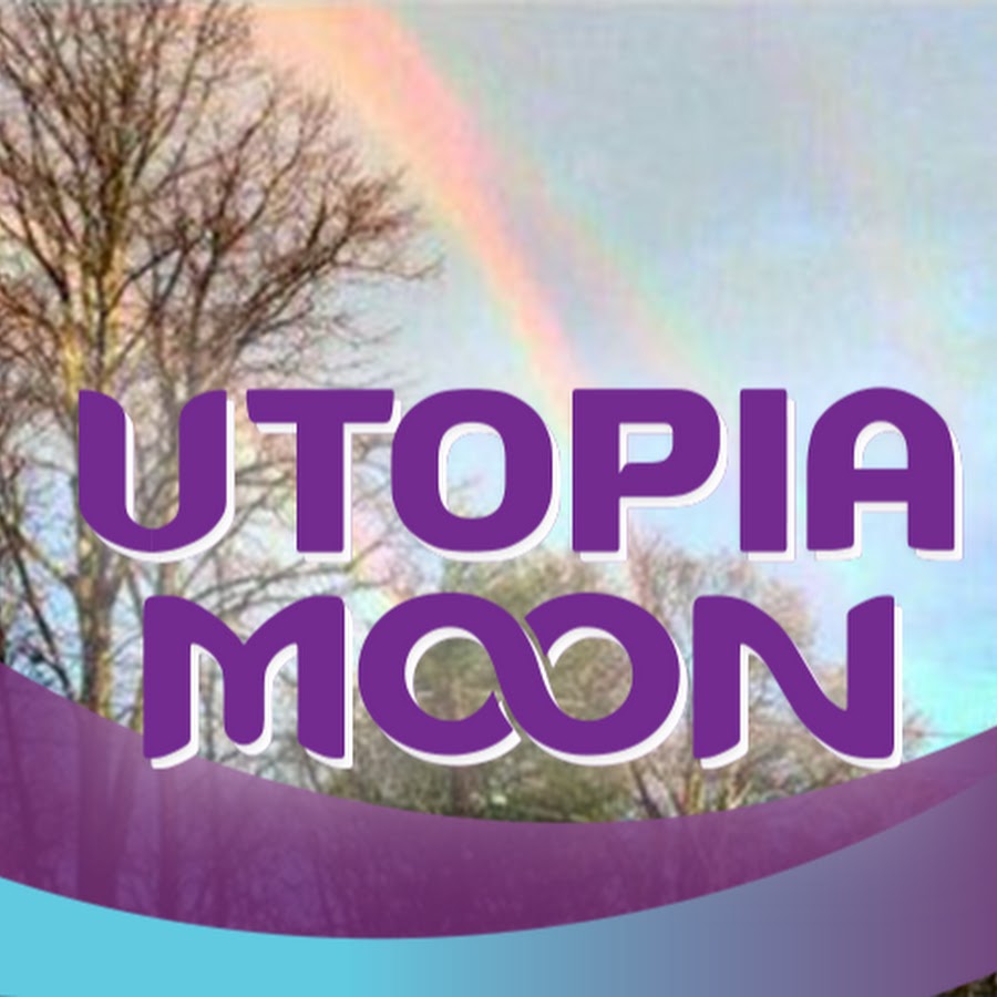 Utopia Moon - YouTube