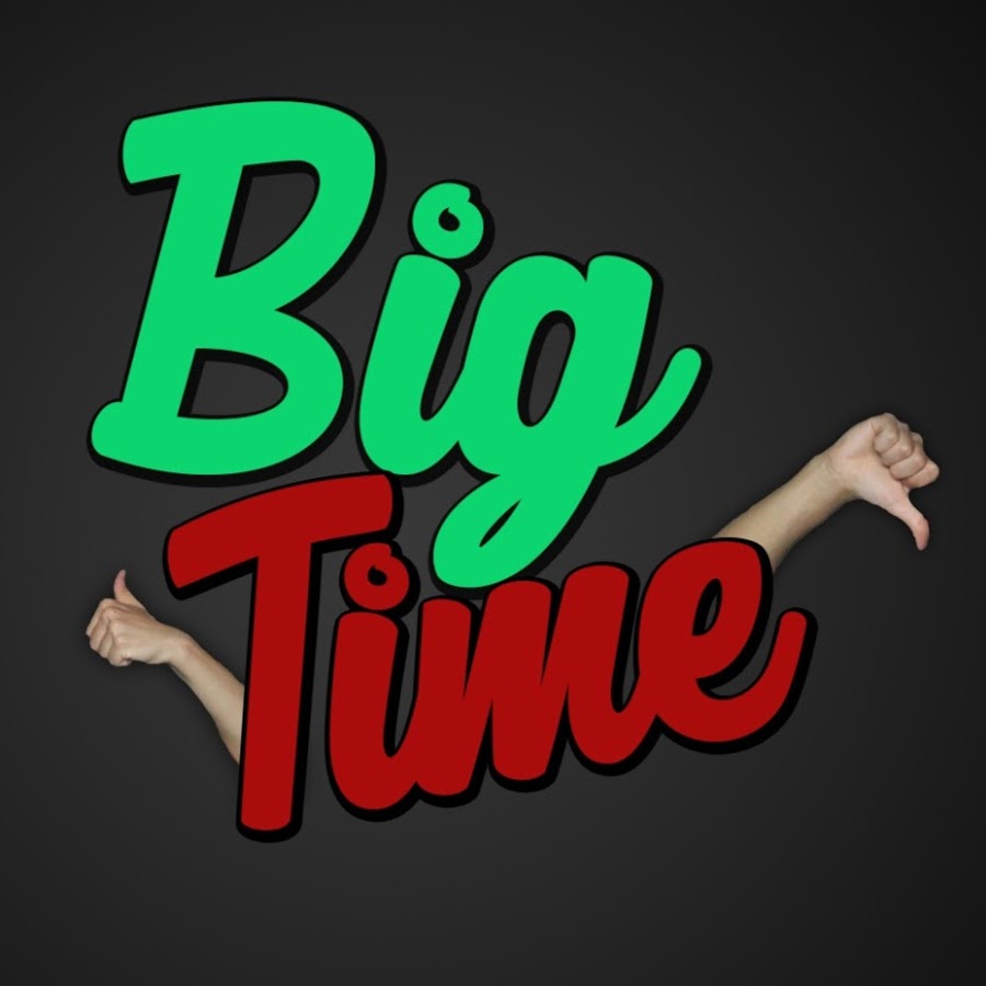 BigTime ! - YouTube