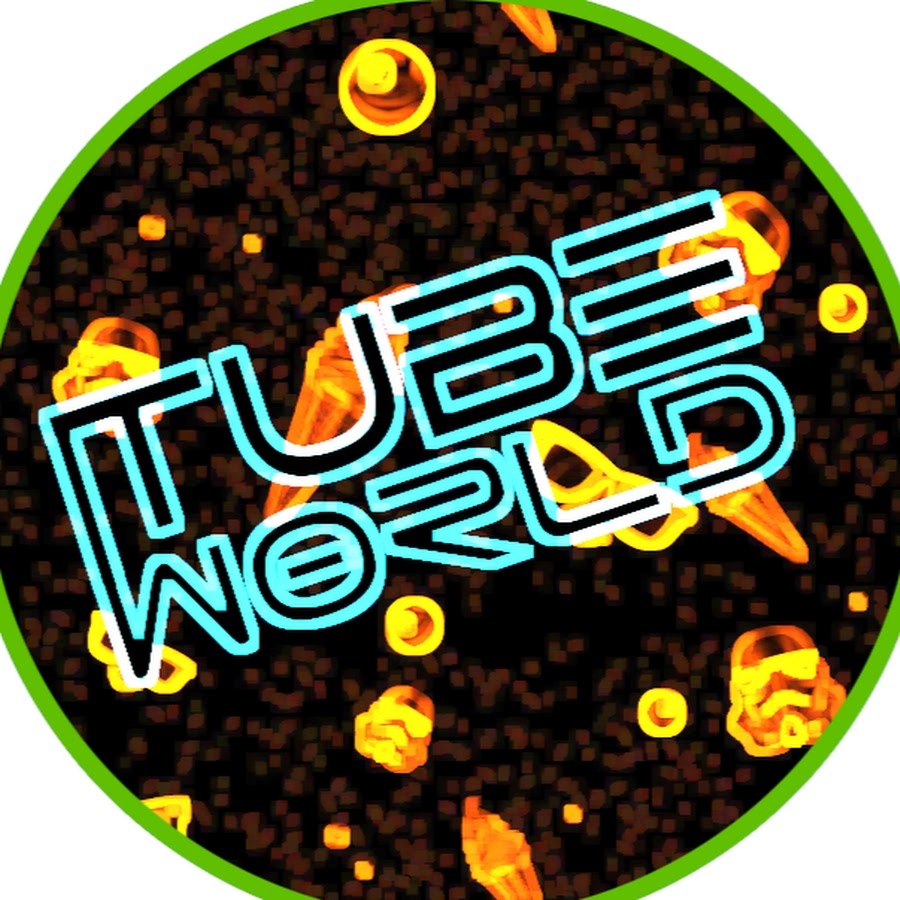 Tube World - YouTube