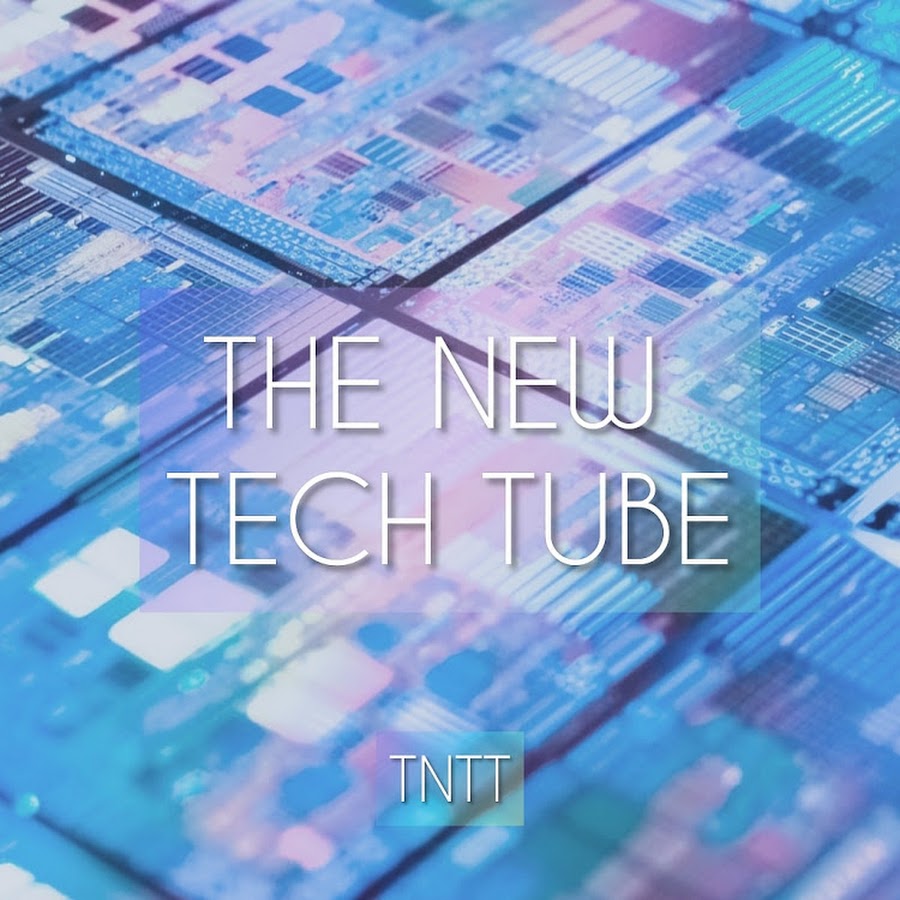 THE NEW TECH TUBE - YouTube