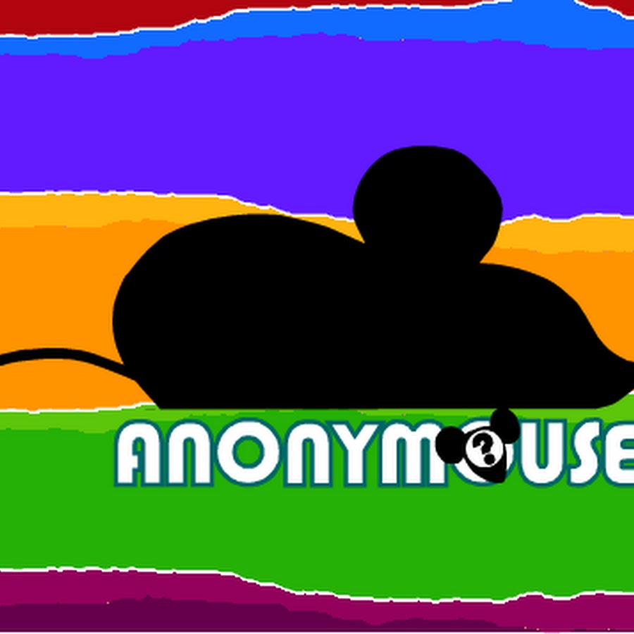 -Anonymouse- - YouTube