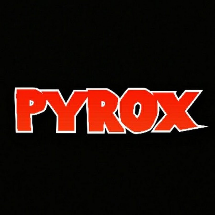 Pyrox 05 - YouTube