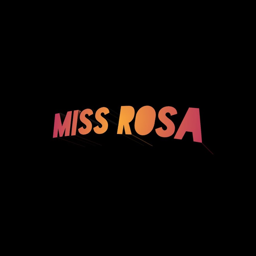 Miss Rosa - YouTube