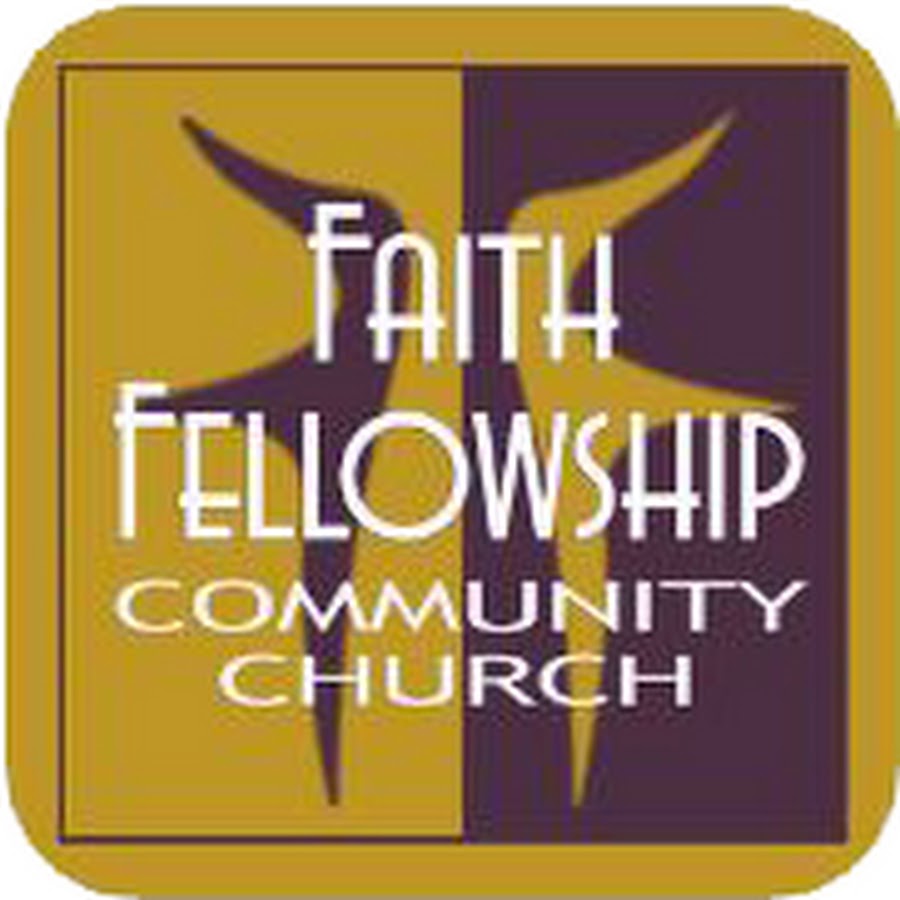 Faith Fellowship Community Church - YouTube
