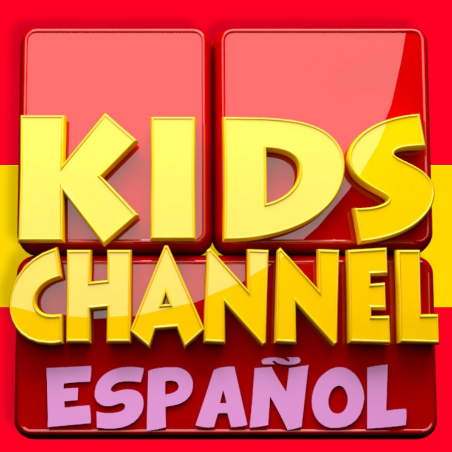 Kids Channel Español - Canciones Infantiles - YouTube