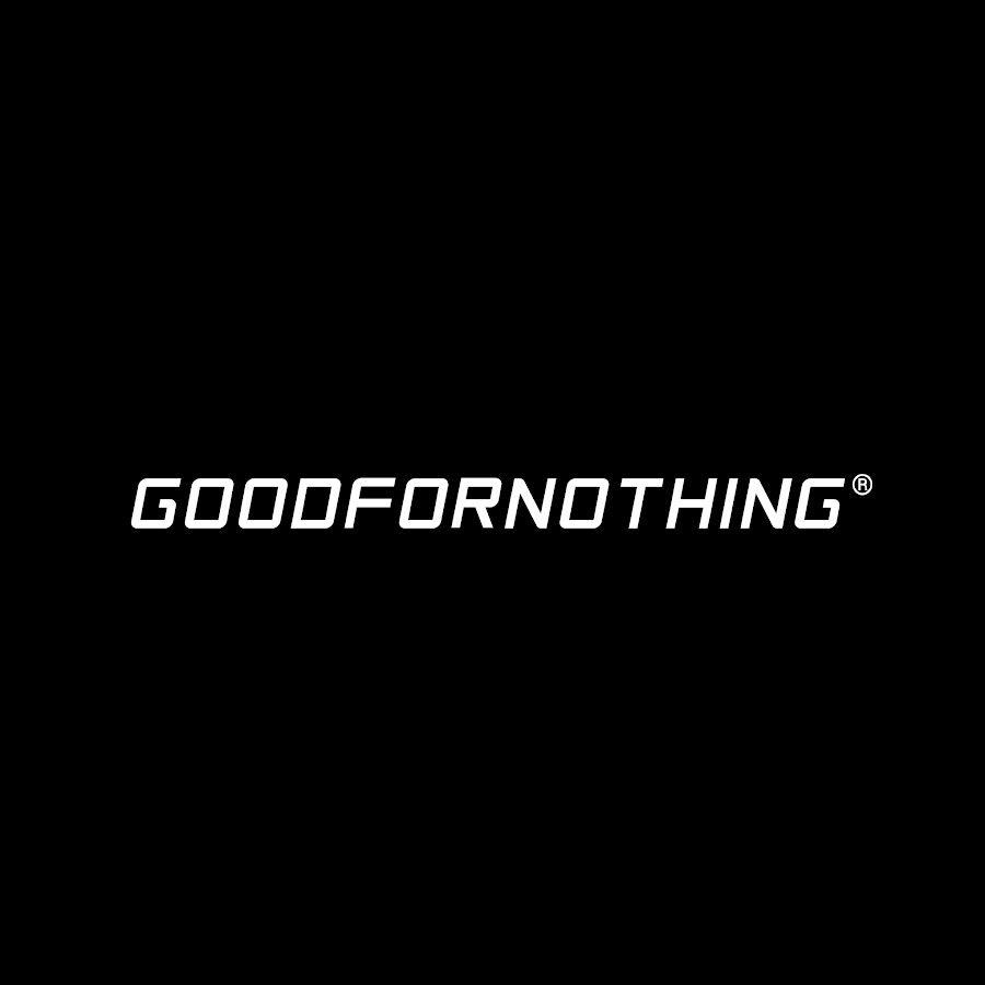 GOOD FOR NOTHING - YouTube