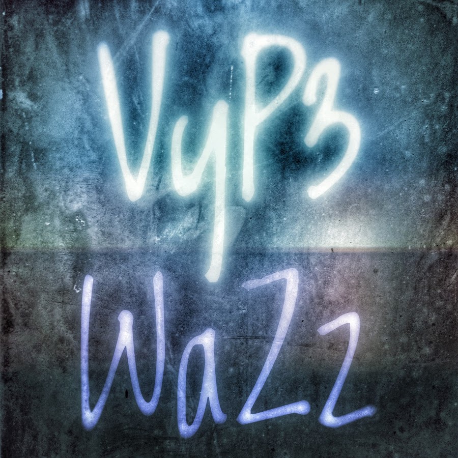 VyP3 WaZz - YouTube