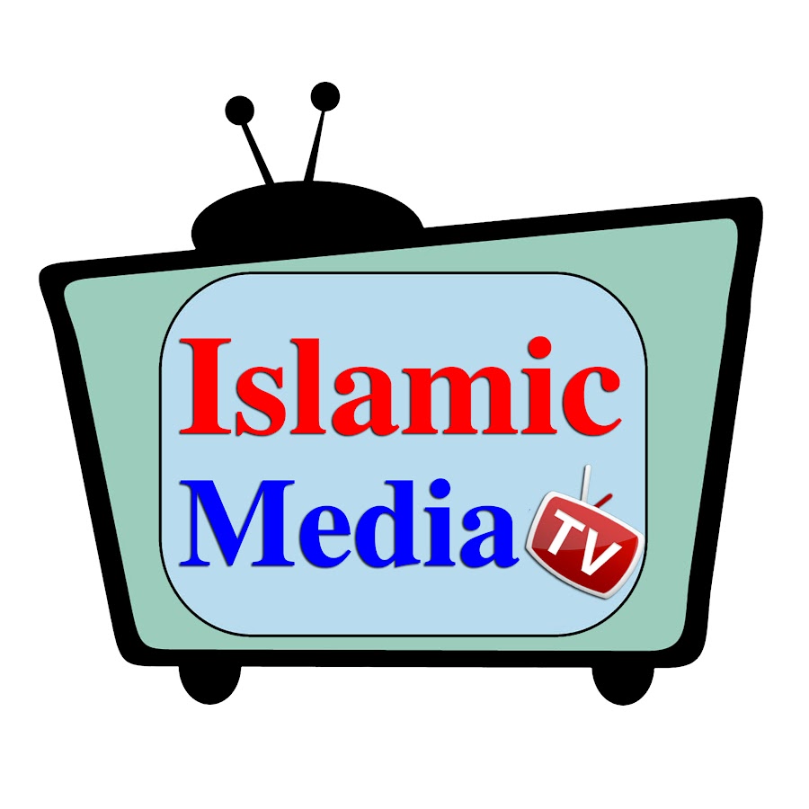 Islamic Media TV - YouTube