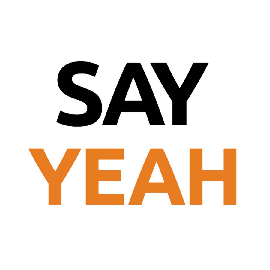 Say Yeah Motion Media - YouTube
