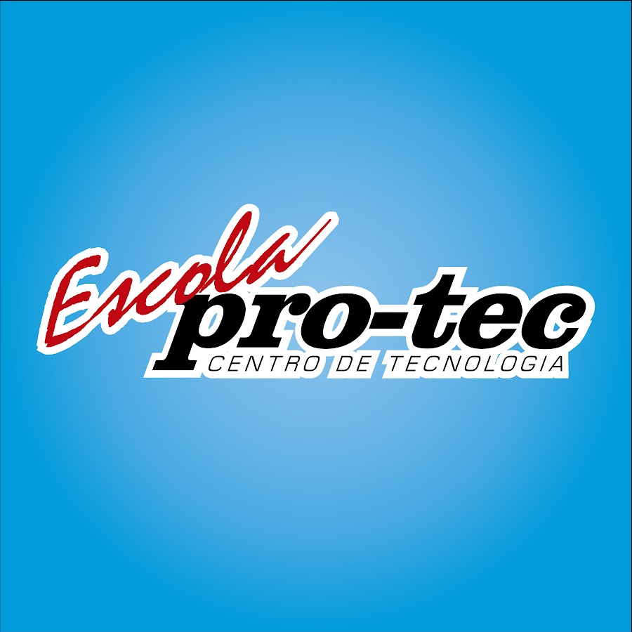 Escola Pro-Tec - YouTube
