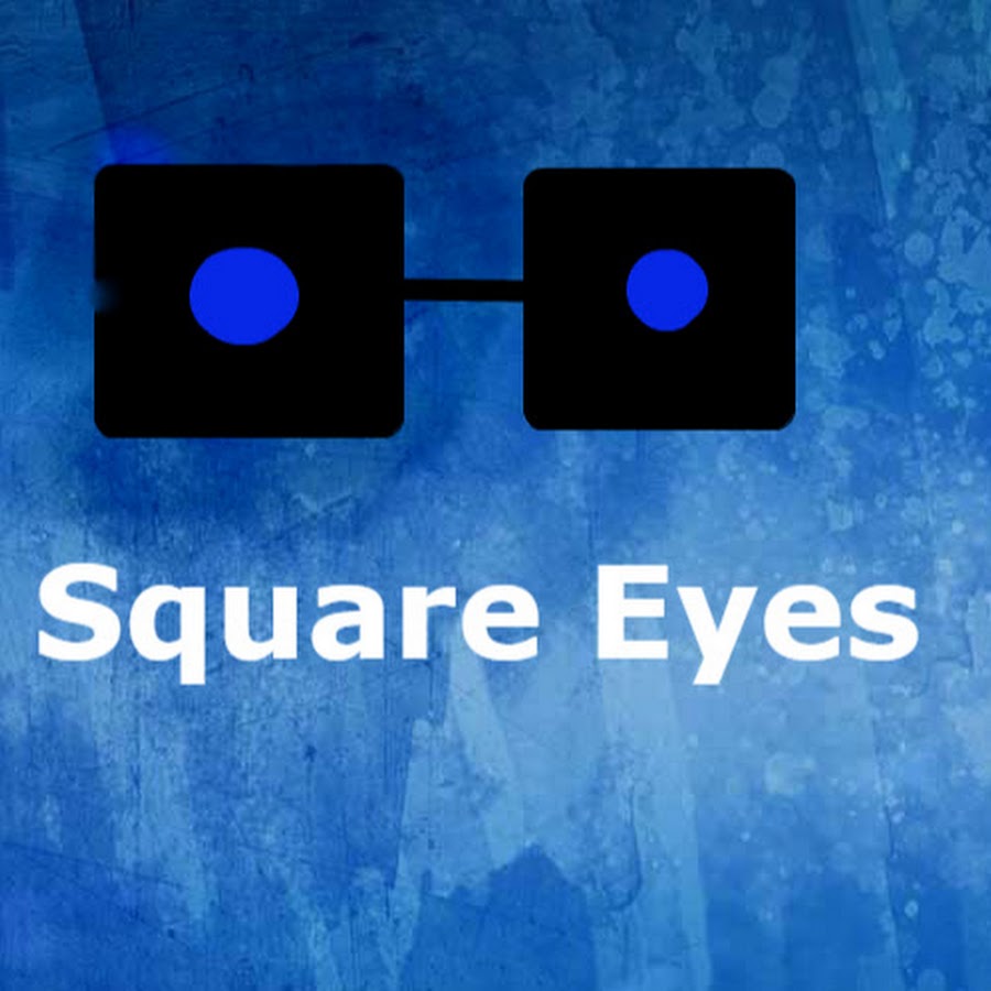 Square Eyes - YouTube