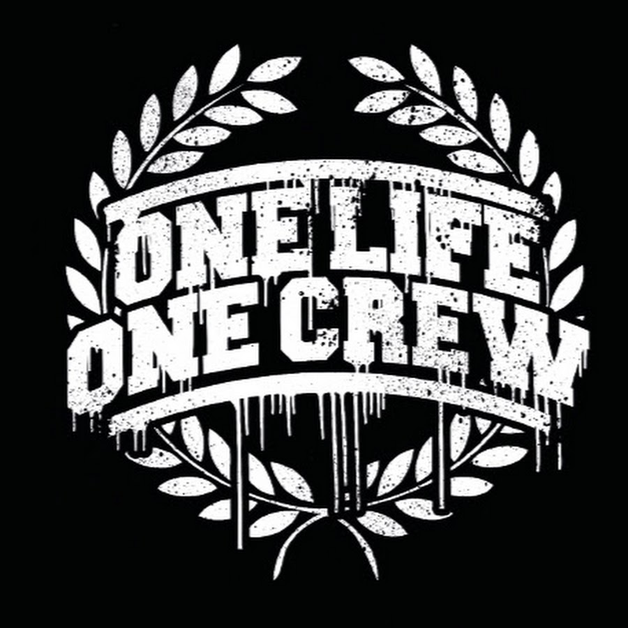 ONE LIFE ONE CREW - YouTube