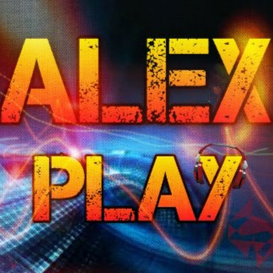 Alex Play - YouTube