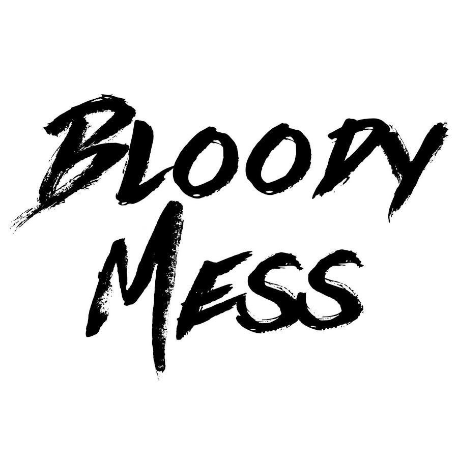 Bloody Mess - YouTube