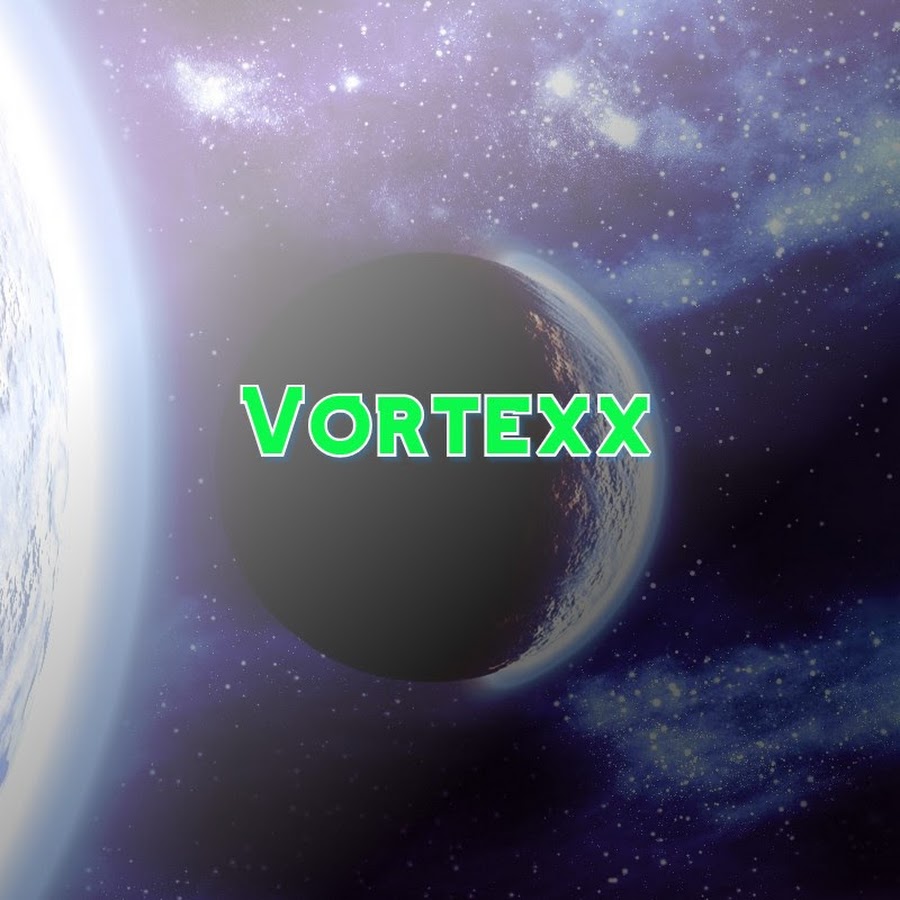 Vortexx - YouTube