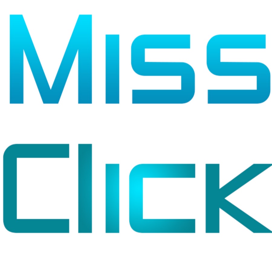 Miss Click - YouTube