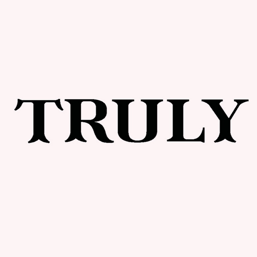 Truly - YouTube
