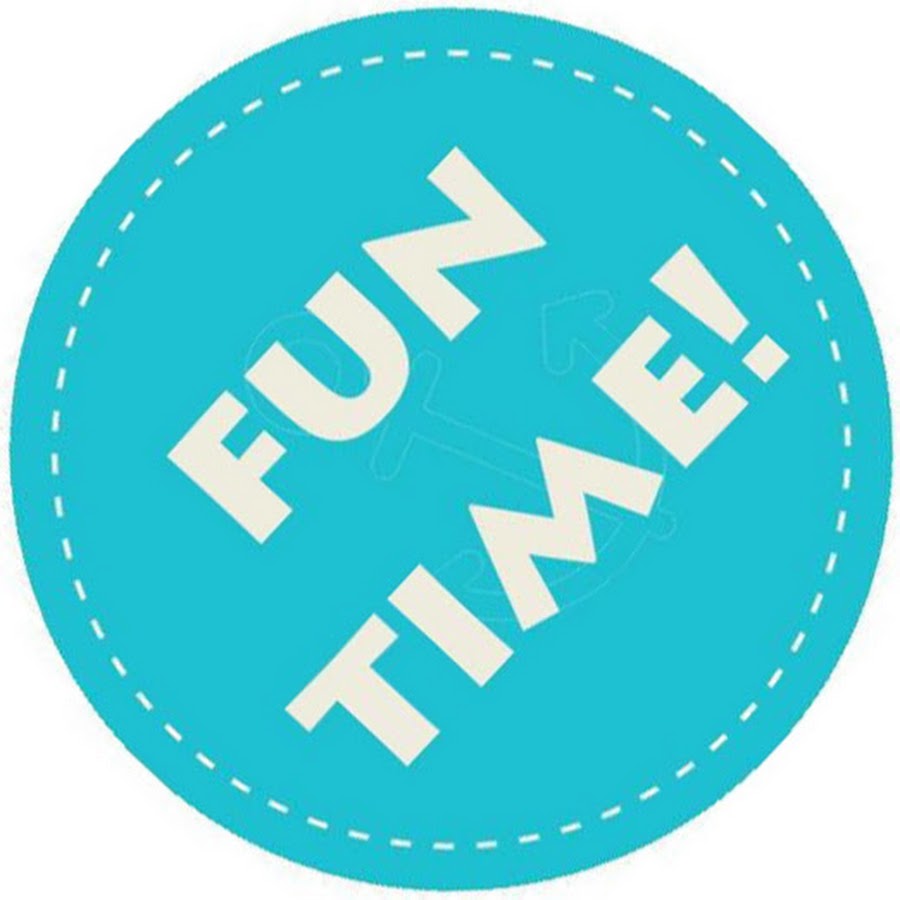 FUN TIME - YouTube