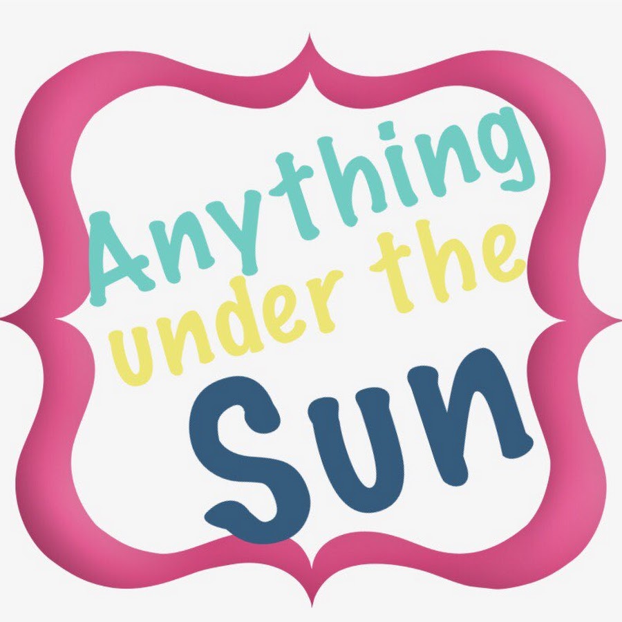 Anything Under the Sun - YouTube